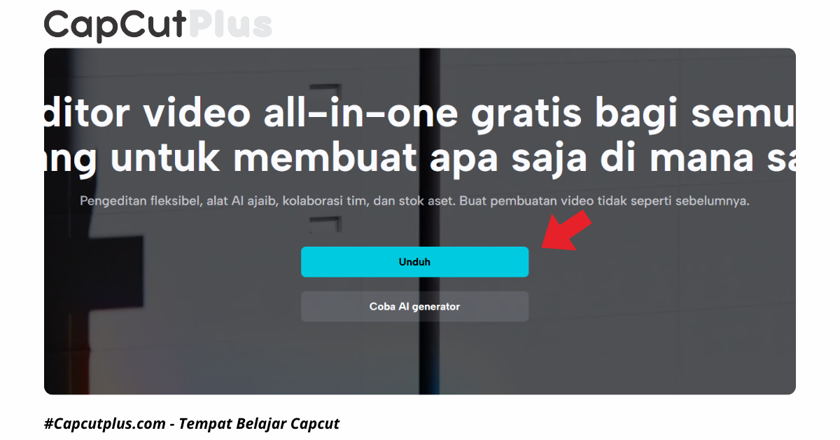 Cara Membuat Projek Baru Di CapCut PC - CapCut Plus